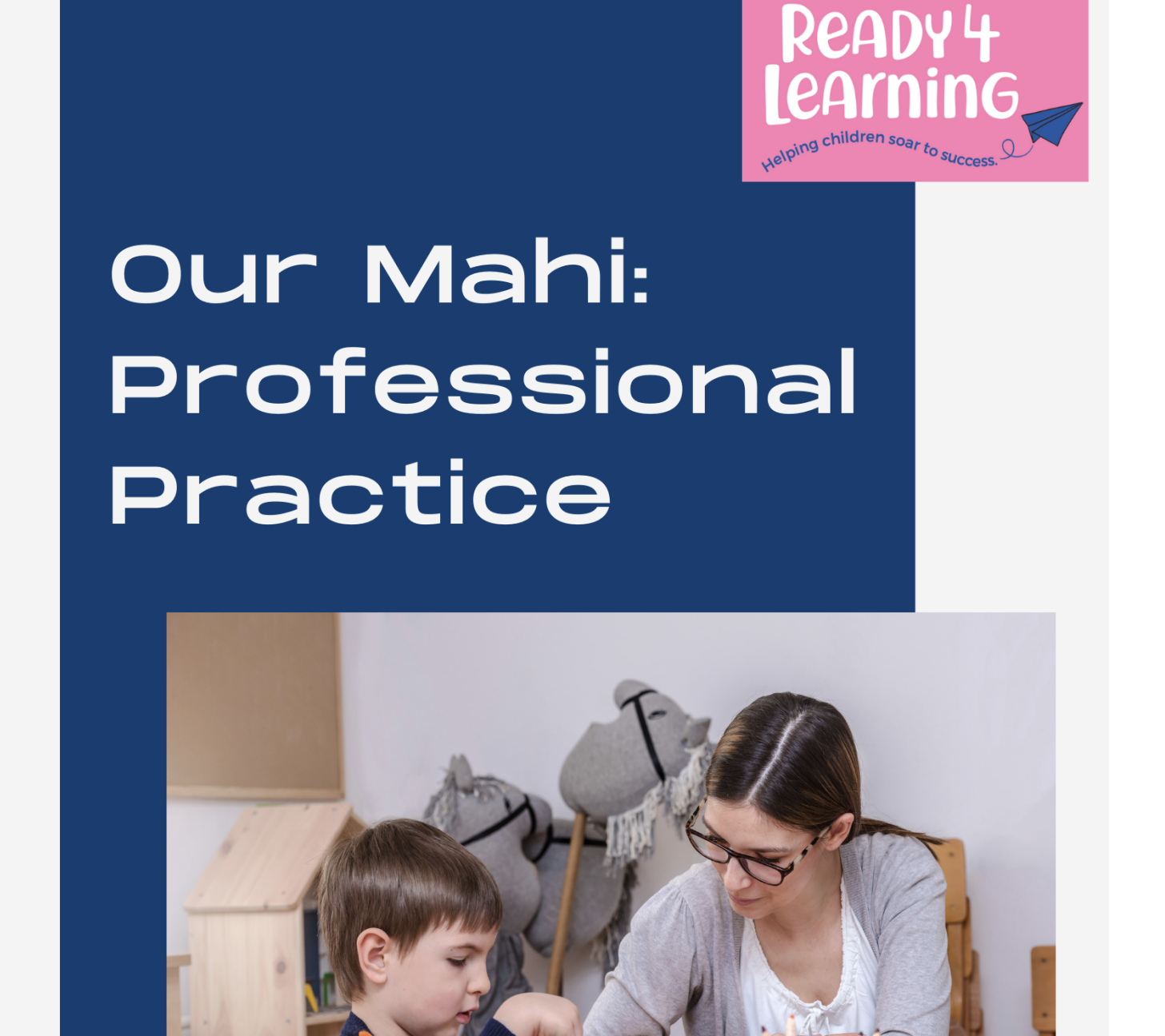 Teacher Aide: Our Mahi - Professional Practice - Ready 4 Learning